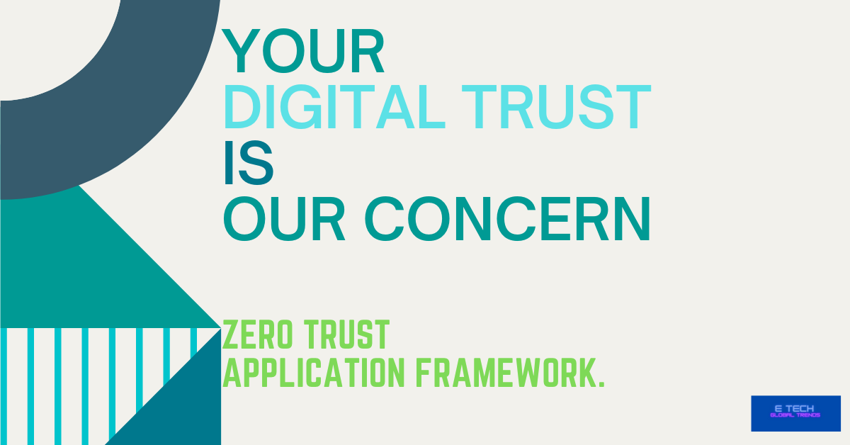 Digital Trust - E TECH GLOBAL TRENDS